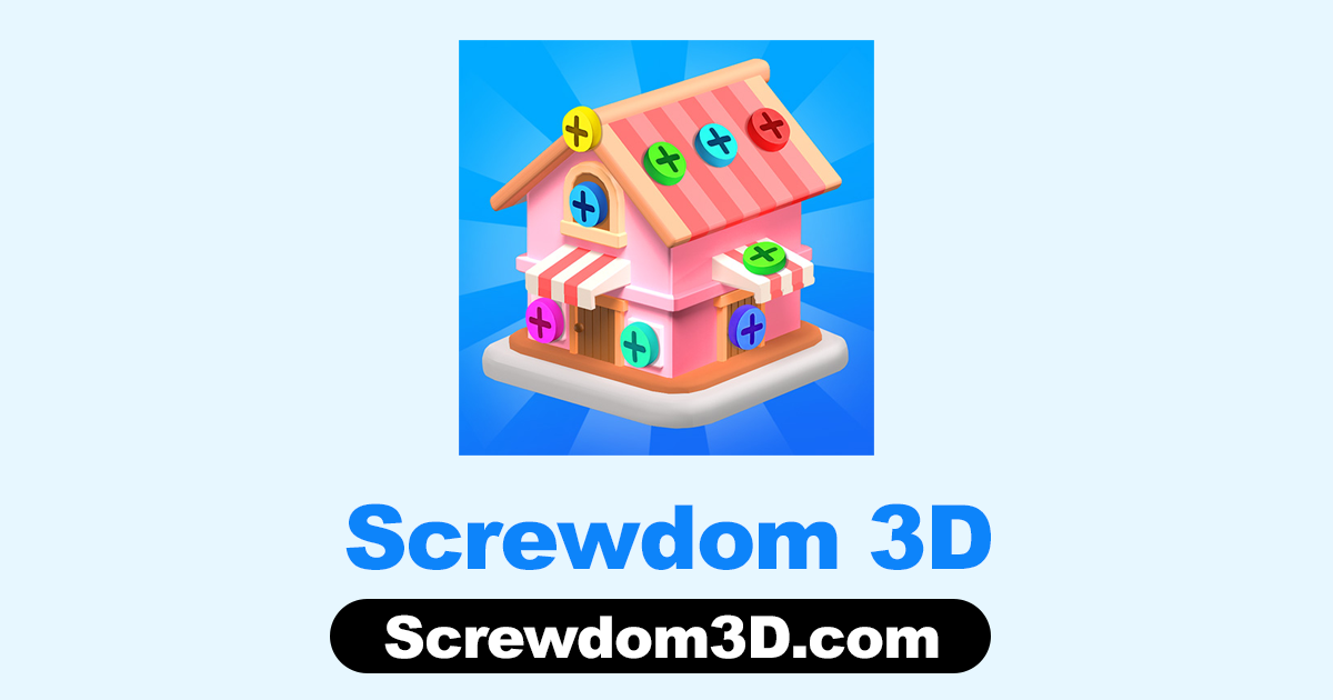 Screwdom 3D - Screwdom 3D Walkthrough & online play